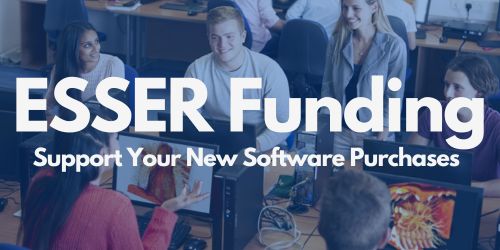 Use ESSER Funding to Support Your New Software Purchases